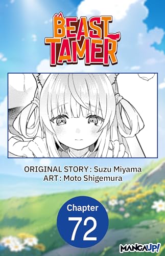 Beast Tamer #072 (Beast Tamer CHAPTER SERIALS Book 72) by Suzu Miyama ...
