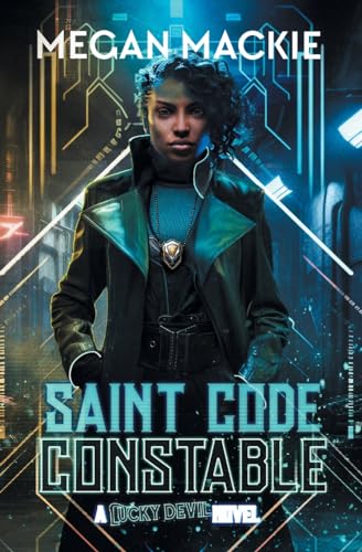 Constable (Saint Code) by Megan Mackie | Goodreads