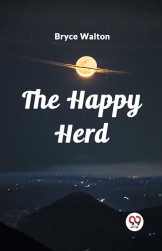 The Happy Herd by Bryce Walton | Goodreads