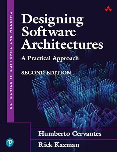 Designing Software Architectures: A Practical Approach, 2nd Edition by ...