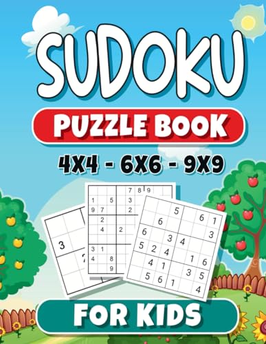 sudoku puzzle book 4x4-6x6-9x9 for kids by JAJAHIRA GRANADOS ...