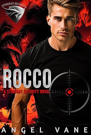 Rocco (Stingray Security) by Angel Vane | Goodreads