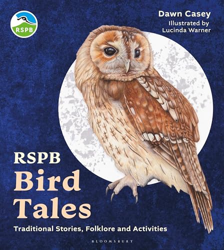 RSPB Bird Tales: Traditional Stories, Folklore and Activities by Dawn ...