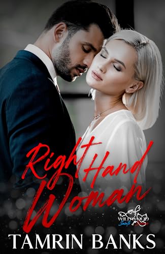 Right Hand Woman (Wildwood Saints and Sinners) by Tamrin Banks | Goodreads