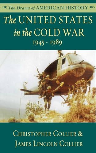 The United States in the Cold War: 1945–1989 by Christopher Collier ...