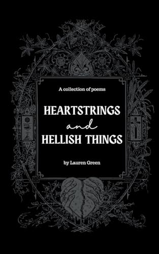 Heartstrings and Hellish Things by Lauren Green | Goodreads