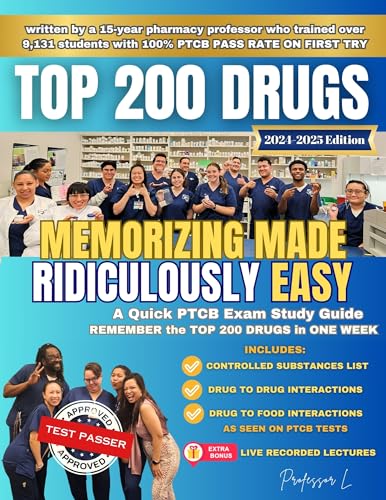 Top 200 Drugs Memorizing Made Ridiculously Easy: A Quick PTCB Exam ...