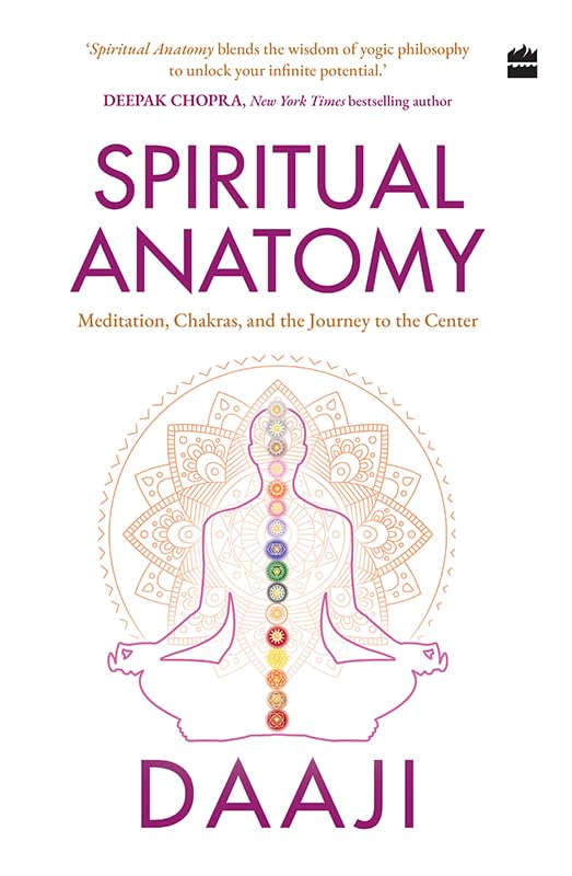 Spiritual Anatomy: Dhyan, Chakra aur Kendra ki yatra by Kamlesh D ...