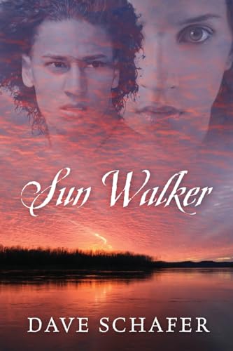 Sun Walker by Dave Schafer | Goodreads