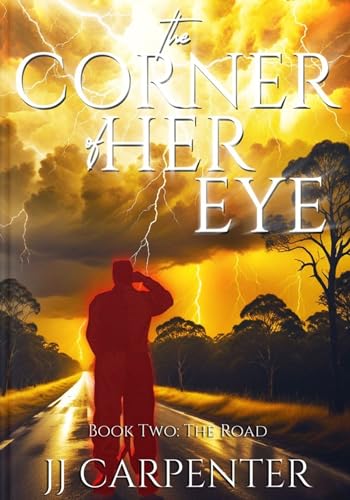 The Road (The Corner of Her Eye, #2) by J.J. Carpenter | Goodreads