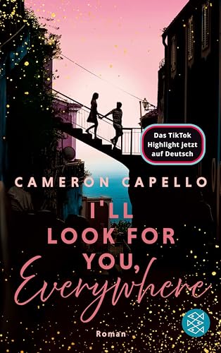I'll look for you, Everywhere (German Edition) by Cameron Capello ...