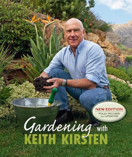 Gardening with Keith Kirsten by Keith Kirsten | Goodreads