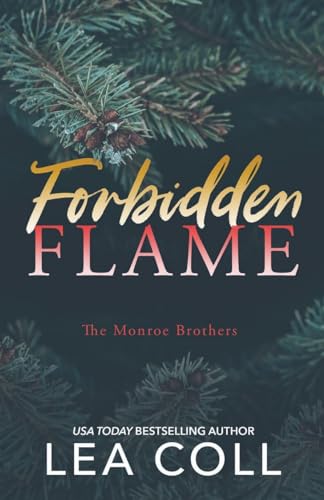 Forbidden Flame by Lea Coll | Goodreads