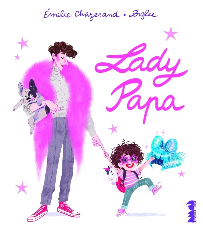 Lady Papa by Émilie Chazerand | Goodreads