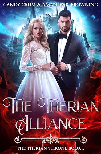 The Therian Alliance (The Therian Throne Book 5) by Candy Crum | Goodreads
