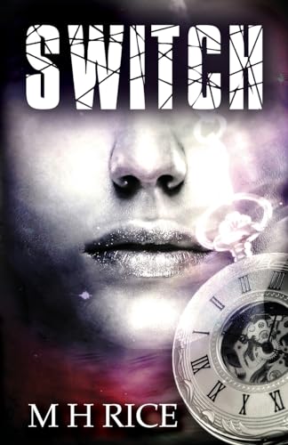 Switch by Mary H Rice | Goodreads