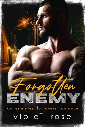 Forgotten Enemy by Violet Rose | Goodreads