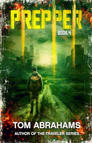 Prepper: Book 4 by Tom Abrahams | Goodreads