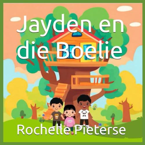 Jayden en die Boelie (Afrikaans Edition) by Rochelle Pieterse | Goodreads