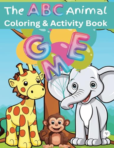 The ABC Animal Coloring & Activity Book by Kimberly Jones | Goodreads