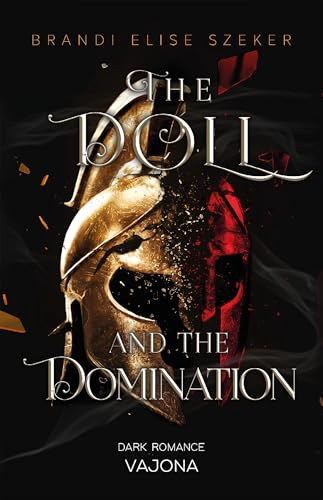 The Doll and The Domination (The Pawn and The Puppet 4) by Brandi Elise ...