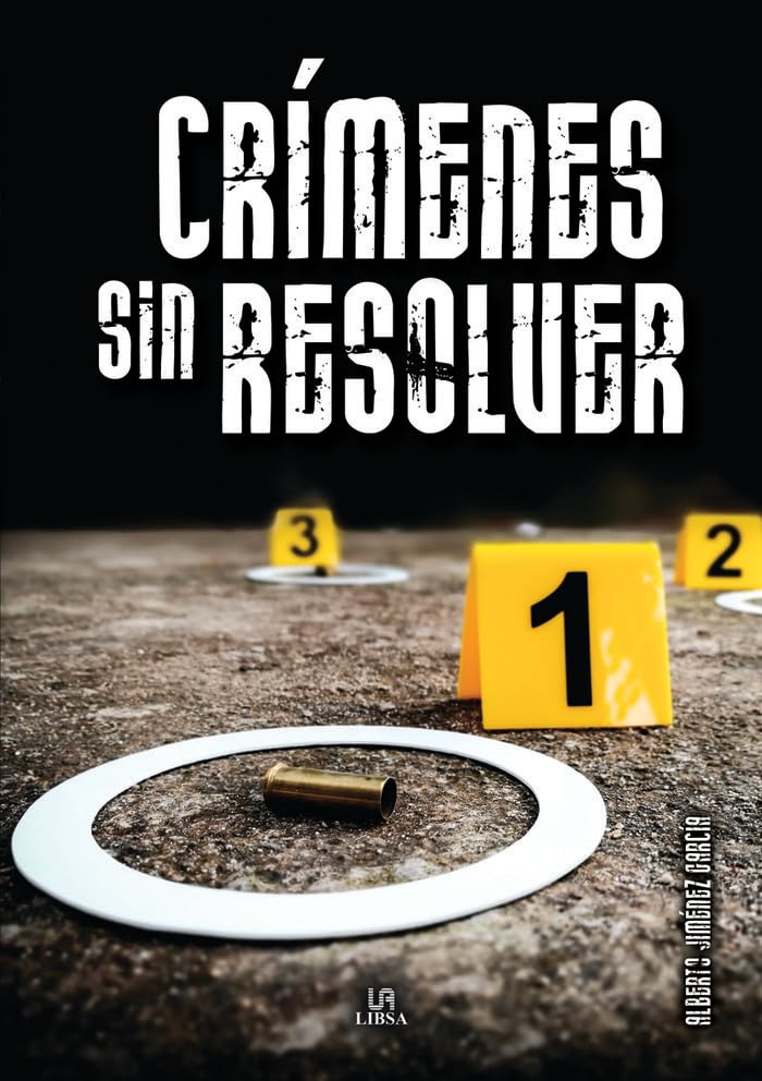 Crímenes sin Resolver (Spanish Edition) by Alberto Jiménez García ...