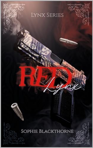 Red Lynx (Lynx Series Vol. 2) (Italian Edition) by Sophie Blackthorne | Goodreads