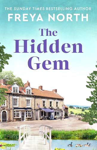 The Hidden Gem by Freya North | Goodreads