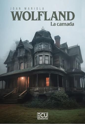 Wolfland. La camada by Joan Mariola | Goodreads