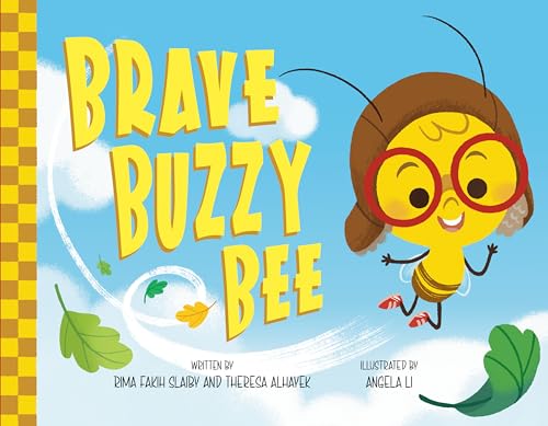 Brave Buzzy Bee by Rima Fakih Slaiby | Goodreads