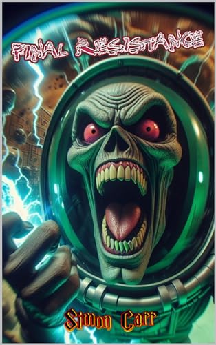 Final Resistance (Da' Resistance #3) by Simon Carr | Goodreads