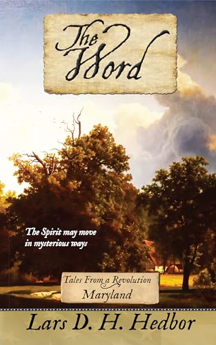 The Word: Maryland (Tales From a Revolution) by Lars D.H. Hedbor ...
