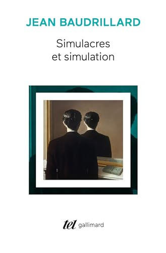 Simulacres et simulation (French Edition) by Jean Baudrillard | Goodreads