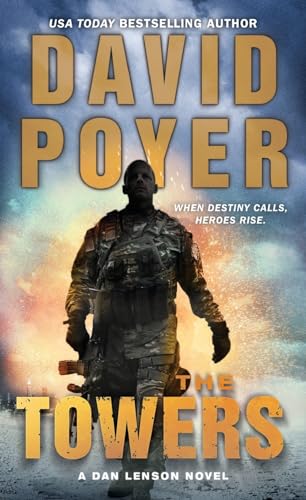 The Towers: A Dan Lenson Novel of 9/11 by David Poyer | Goodreads