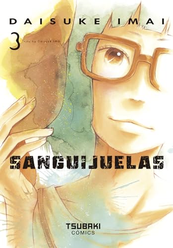 SANGUIJUELAS: Vol. 3 (de 5) by Daisuke Imai | Goodreads