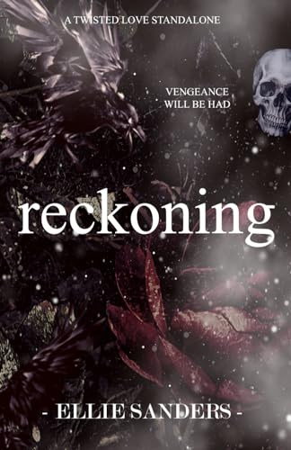 Reckoning Special Edition Cover (Twisted Love Duet) by Ellie Sanders ...