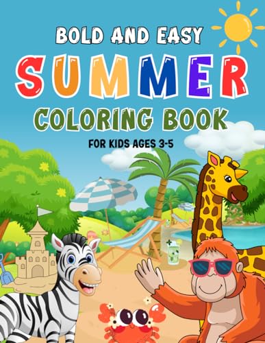 Bold and Easy Coloring Book Summer: Cute Animals. Large Print Simple ...