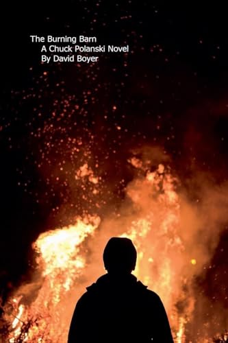 The Burning Barn by David Boyer | Goodreads
