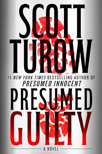 Presumed Guilty (Presumed Innocent) by Scott Turow | Goodreads