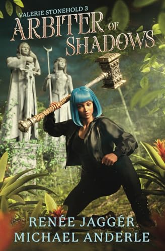 Arbiter of Shadows (Valerie Stonehold) by Renée Jaggér | Goodreads