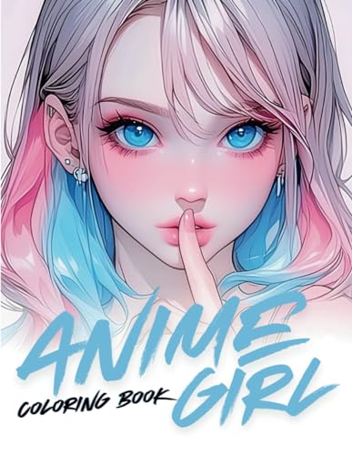Anime Girl Coloring Book by Spellbound Quarters | Goodreads