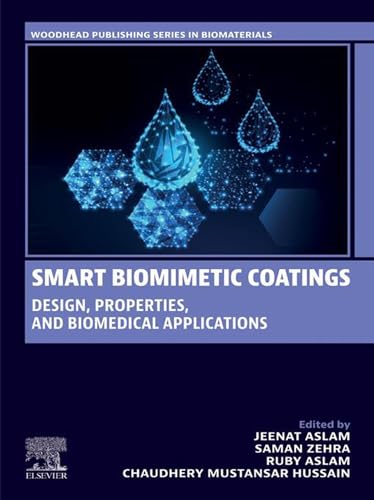 Smart Biomimetic Coatings: Design, Properties, and Biomedical ...