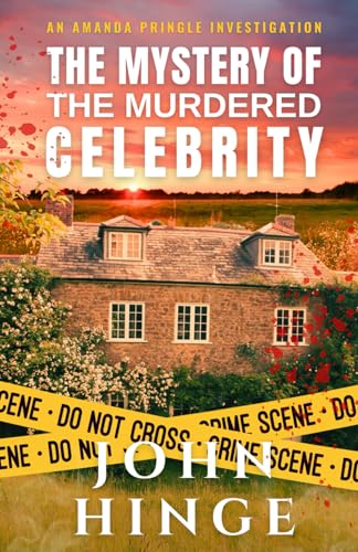 The Mystery of the Murdered Celebrity: An Amanda Pringle Investigation ...