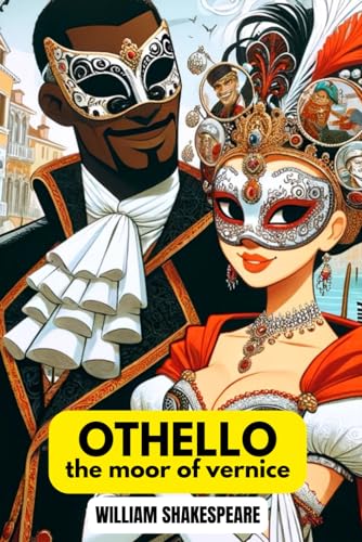 OTHELLO: , THE MOOR OF VENICE by William Shakespeare | Goodreads