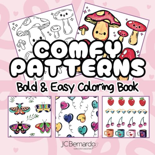 Comfy Patterns: Bold and Easy Coloring Book for Adults and Kids, Simple ...