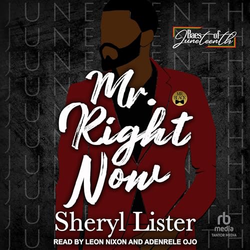 Mr. Right Now by Sheryl Lister | Goodreads