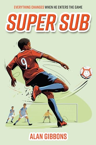 Super Sub by Alan Gibbons | Goodreads