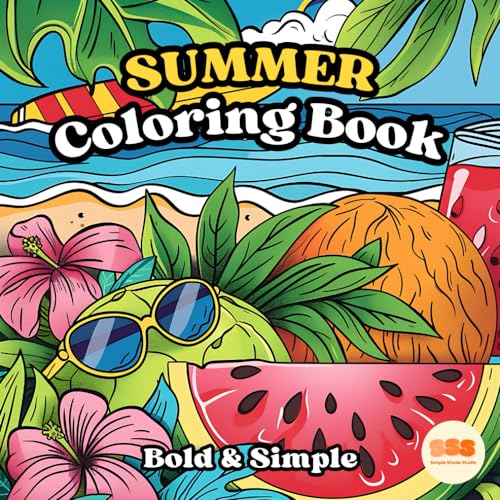 Easy Summer Coloring Book: Cute Illustrations with Bold Lines and ...