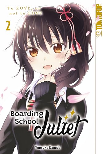 Boarding School Juliet 02 by Yousuke Kaneda | Goodreads