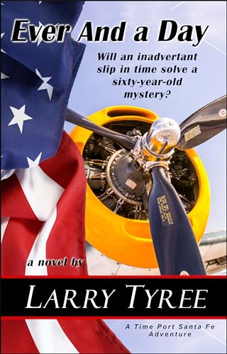 Ever And a Day by Larry Tyree | Goodreads